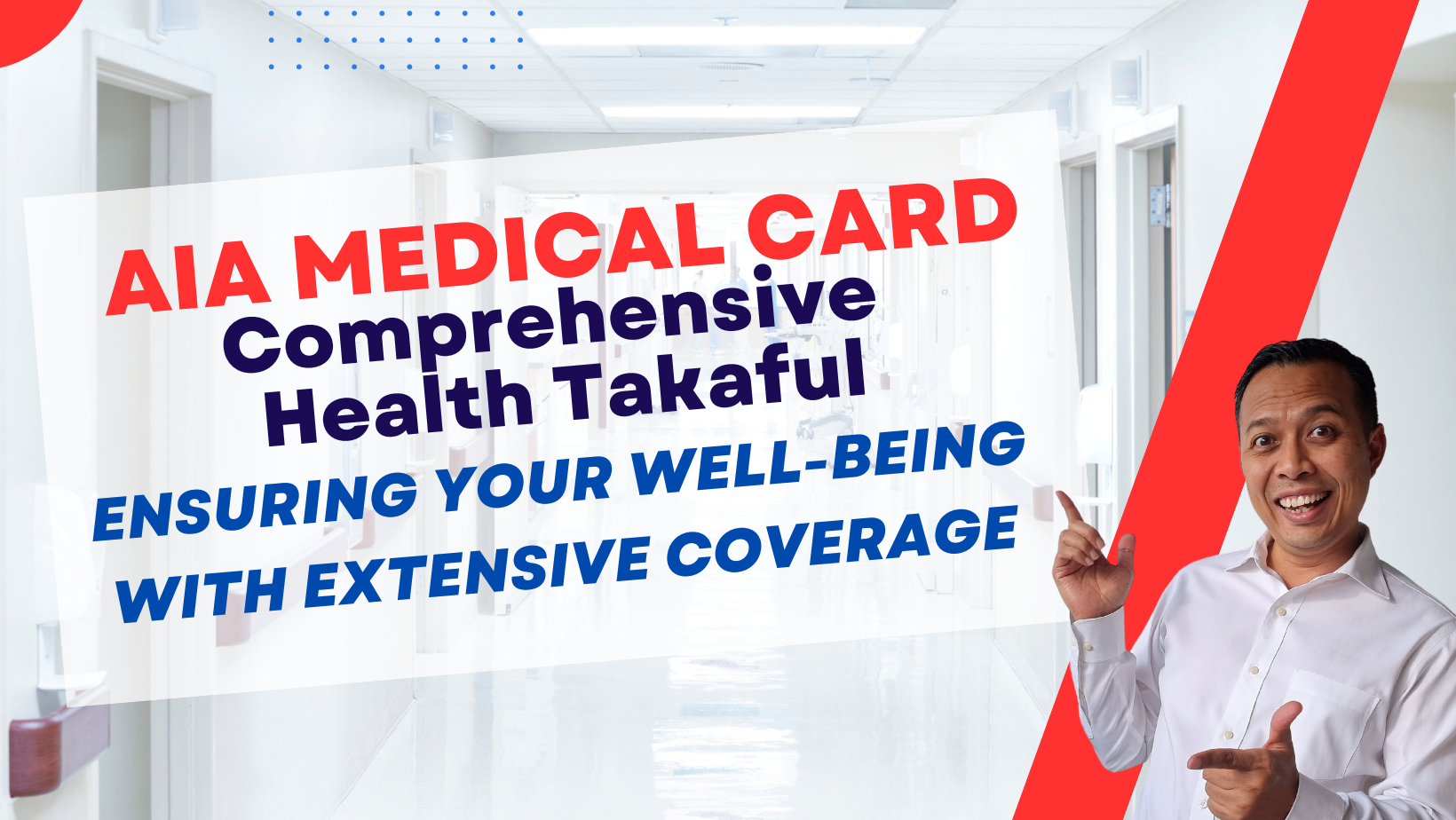 AIA Medical Card - Comprehensive Health Takaful