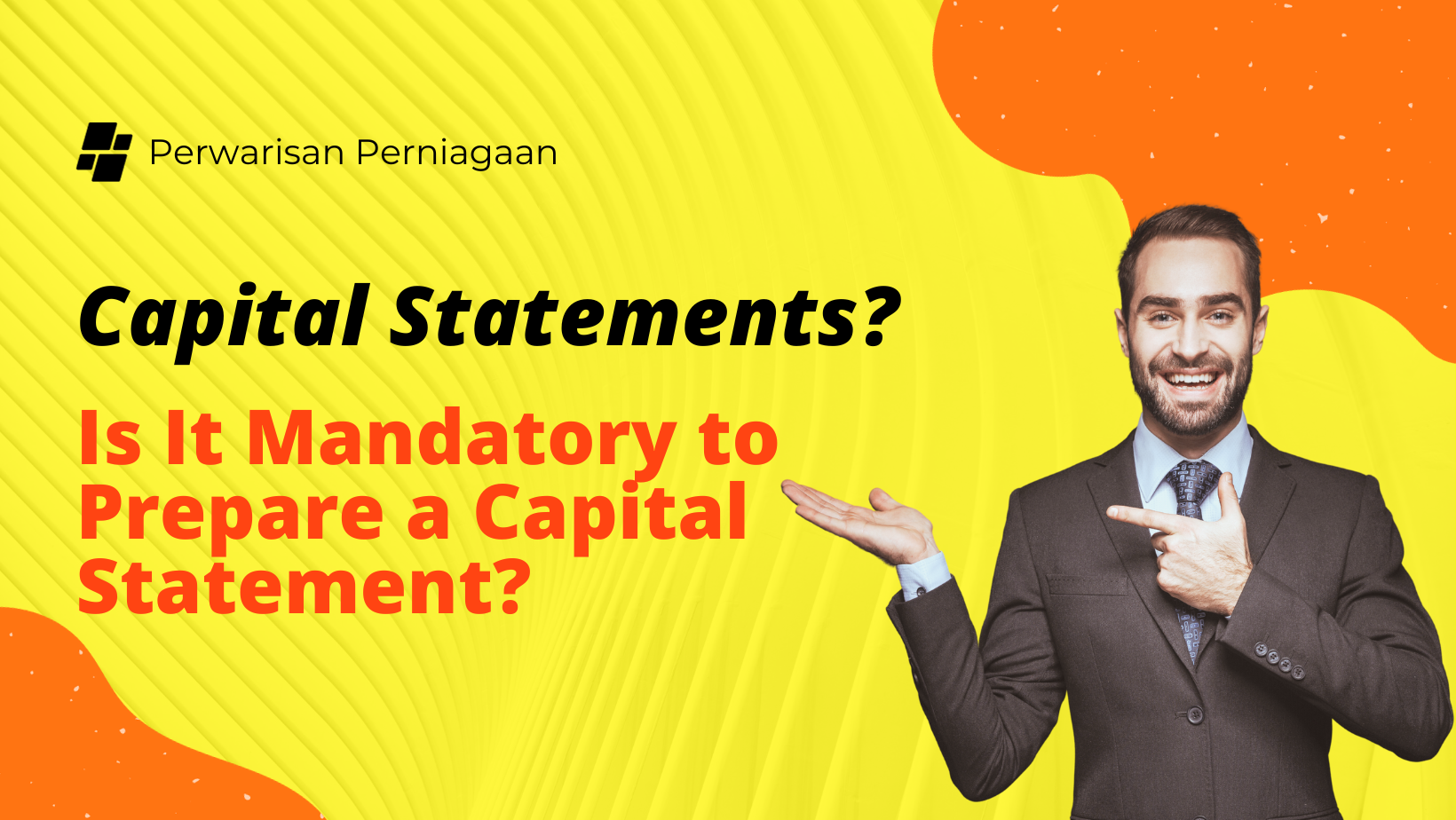Capital Statements for Tax in Malaysia